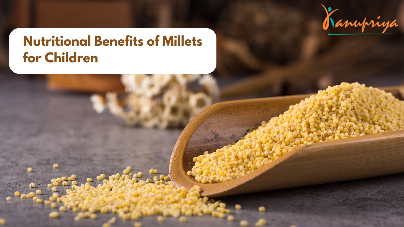 The Role of Millets in Child Nutrition: A Traditional Superfood ...